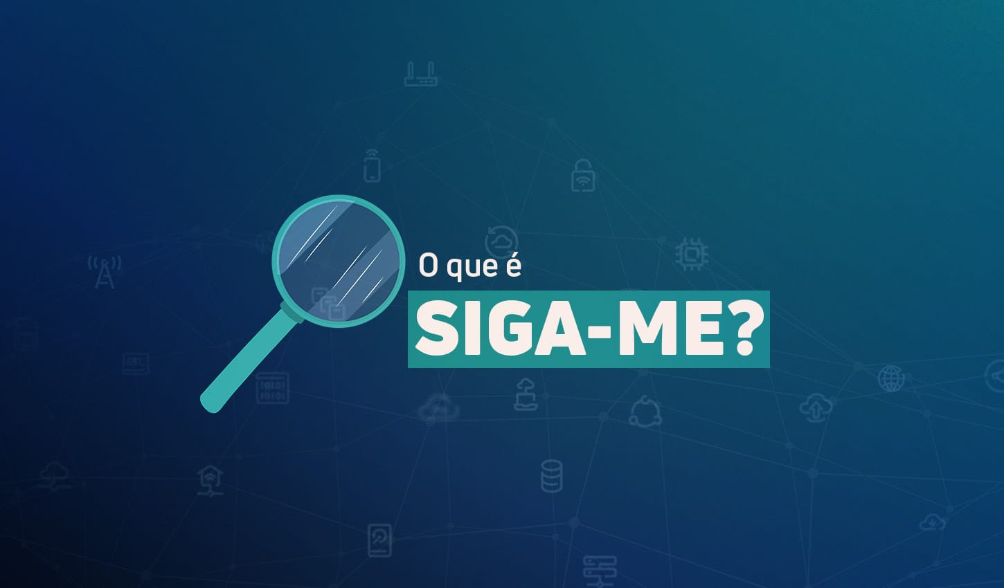 O que é siga-me? - VC-X Solutions